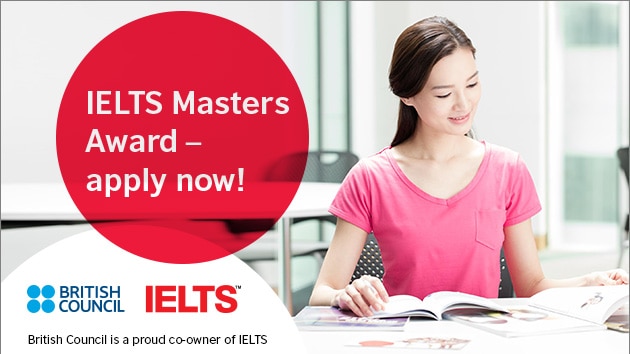 申請Caroline Clapham IELTS Masters Award | 英國文化協會